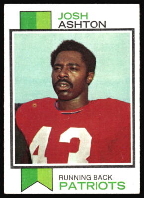 1973 Topps Josh Ashton Rookie #303 New England Patriots | eBay