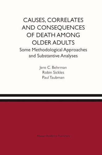 Causes, Correlates and Consequences of Death among Older Adults : Some ...