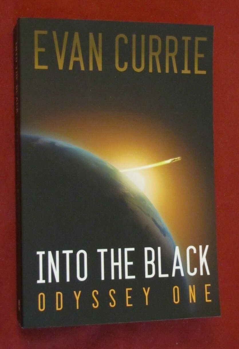 Odyssey One Ser.: Into the Black by Evan Currie (2012, T Paperback ...