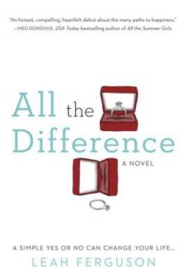 All the Difference - Paperback By Ferguson, Leah - GOOD 9780425279380| eBay