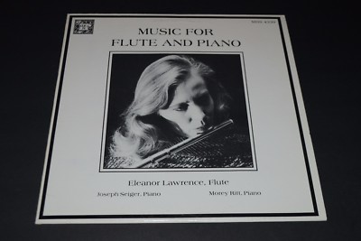 Music For Flute and Piano~Eleanor Lawrence~Joseph Seiger~Morey Ritt ...