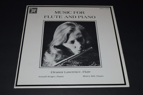 Music For Flute and Piano~Eleanor Lawrence~Joseph Seiger~Morey Ritt ...