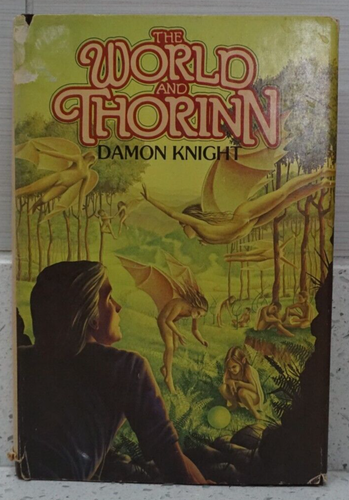 Damon Knight The World & Thorinn 1980 Hardcover Brekley Book Club ...