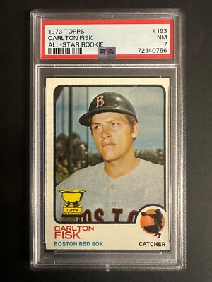 1973 Topps Carlton Fisk All-Star Rookie #193 Near Mint PSA 7 Boston Red ...