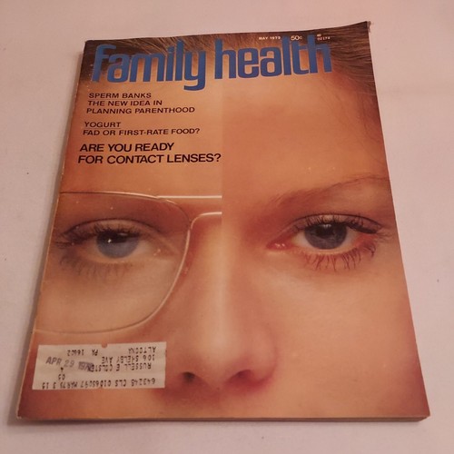 1972 May, Family Health Magazine, The New Idea In Planning Parenthood ...