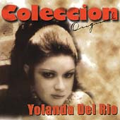 Coleccion Original by Yolanda del Rio (CD, Oct-1998, Sony BMG) for sale online | eBay