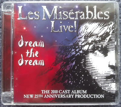 LES MISERABLES - LIVE! DREAM THE DREAM 2010 CAST 25TH ANNIV ~ CD 2010 ...