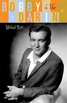 Bobby Darin: A Life by Starr, Michael 9781589791213| eBay