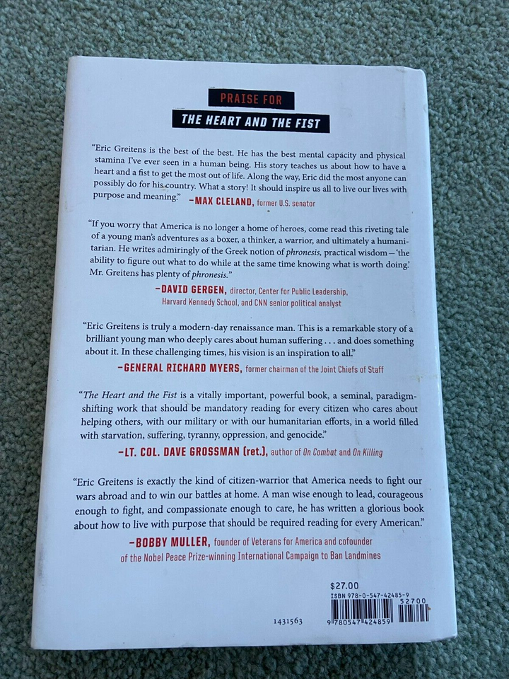 Heart and the Fist : The Education of a Humanitarian, the Making of a ...