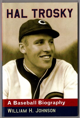 HAL TROSKY Baseball Biography 2017 book William Johnson CLEVELAND ...