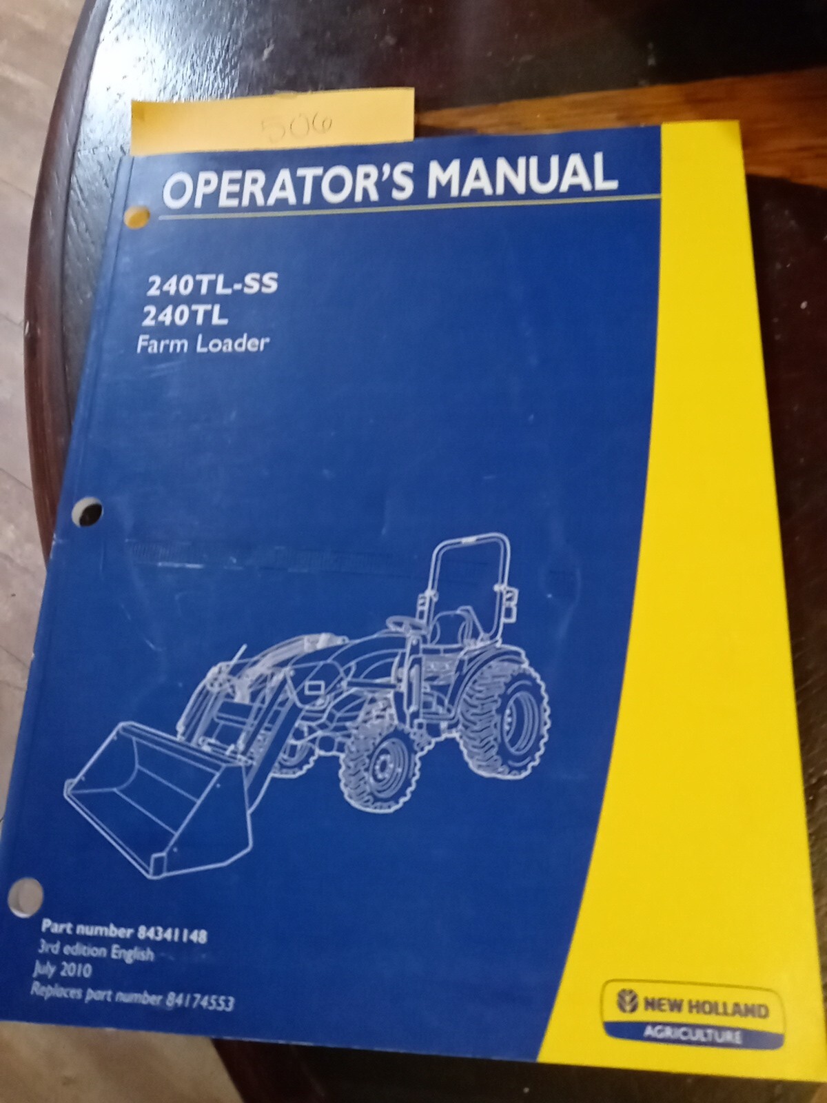 Operators Manual New Holland, Farm loader 240TL-SS & 240TL( stock #,506 ...