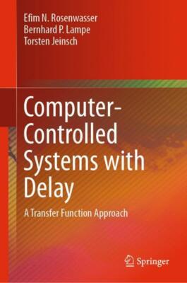 Computer-Controlled Systems with Delay | Buch | 9783030150419 | eBay