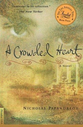 Crowded Heart by Nicholas Papandreou (1999, Trade Paperback) for sale ...