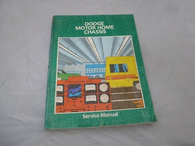 1978-1979 Dodge M300 M400 M500 M600 Motor Home Chassis Service Repair ...