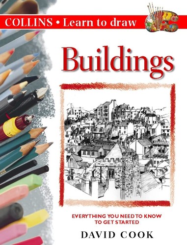 Collins Learn to Draw – Buildings (Coll..., Cook, David 9780004133539 ...