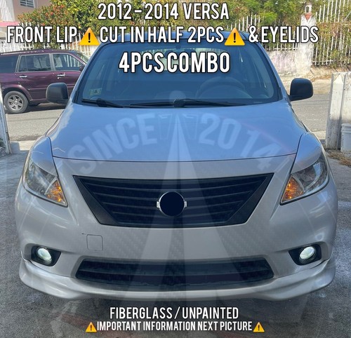 2012-2014 Versa front lip cut in half (2 pcs) & Eyelids 4pcs combo by ...