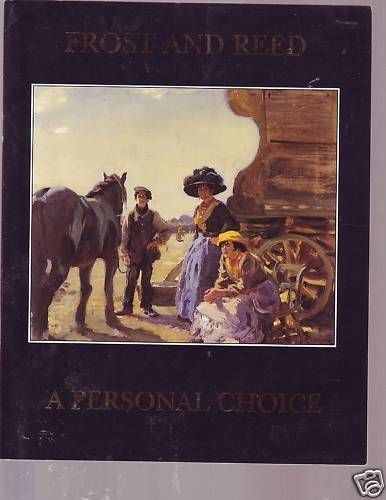 Frost and Reed A Personal Choice Art book Catalogue | eBay
