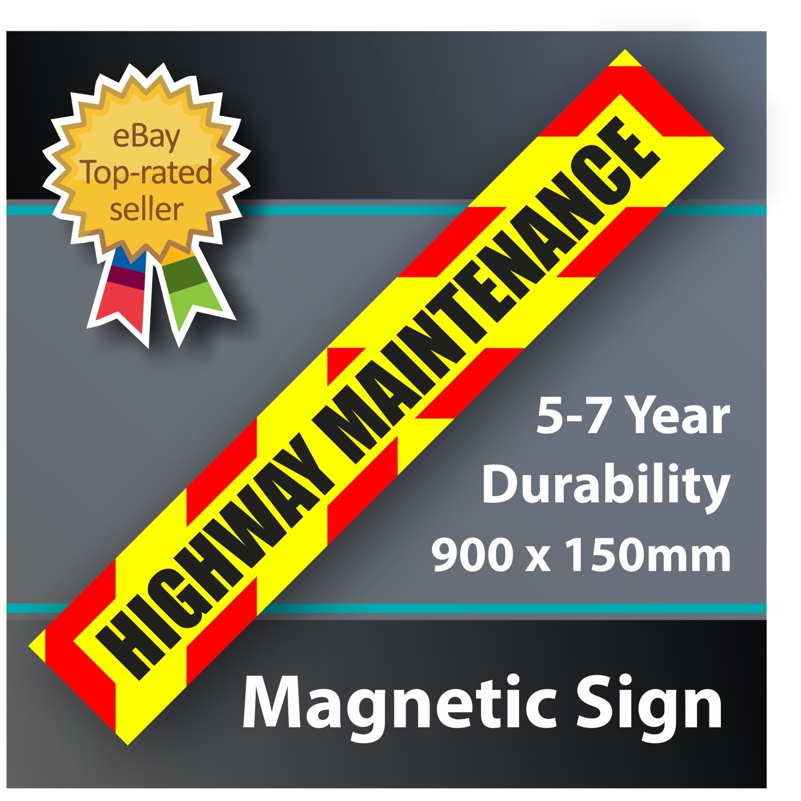 MAGNETIC HIGHWAY MAINTENANCE SIGN SIZE 900x150mm Laminated Durable ...