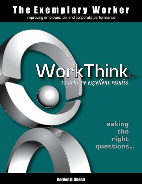 The Exemplary Worker: Workthink | eBay