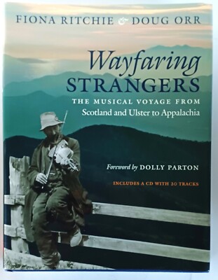 WAYFARING STRANGERS - FIONA RITCHIE / DOUG ORR - HARDBACK WITH DUST JACKET & CD | eBay