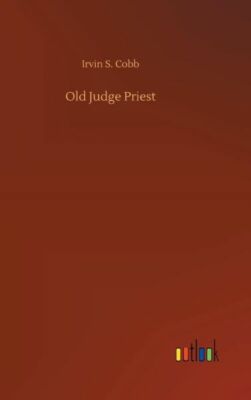 Old Judge Priest 9783734040337| eBay