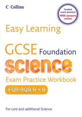 Easy Learning - GCSE Science Exam Practice Workbook for AQA A+B: | eBay