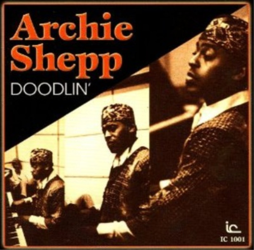 Archie Shepp Doodlin' (CD) Album | eBay