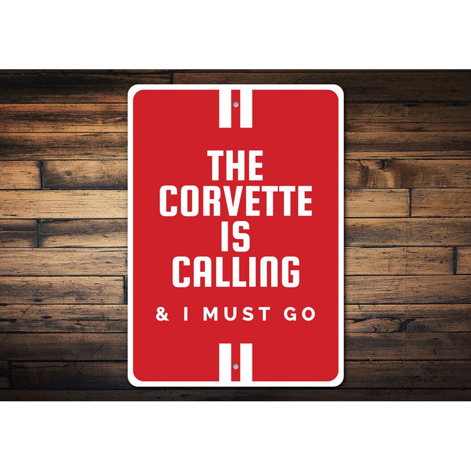 The Corvette Is Calling Chevy Metal Sign Chevrolet Automotive Car Man ...