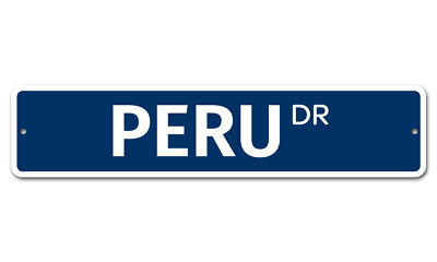 6983 SS Peru 4" x 18" Novelty Street Sign Aluminum | eBay