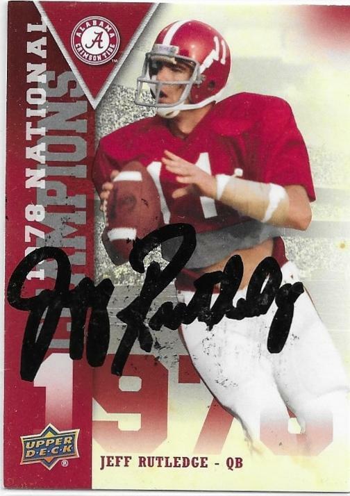 JEFF RUTLEDGE Autographed Signed 2012 card #NC-JR Alabama Crimson Tide ...