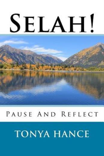 Selah!: Pause And Reflect 9781544631523 | eBay