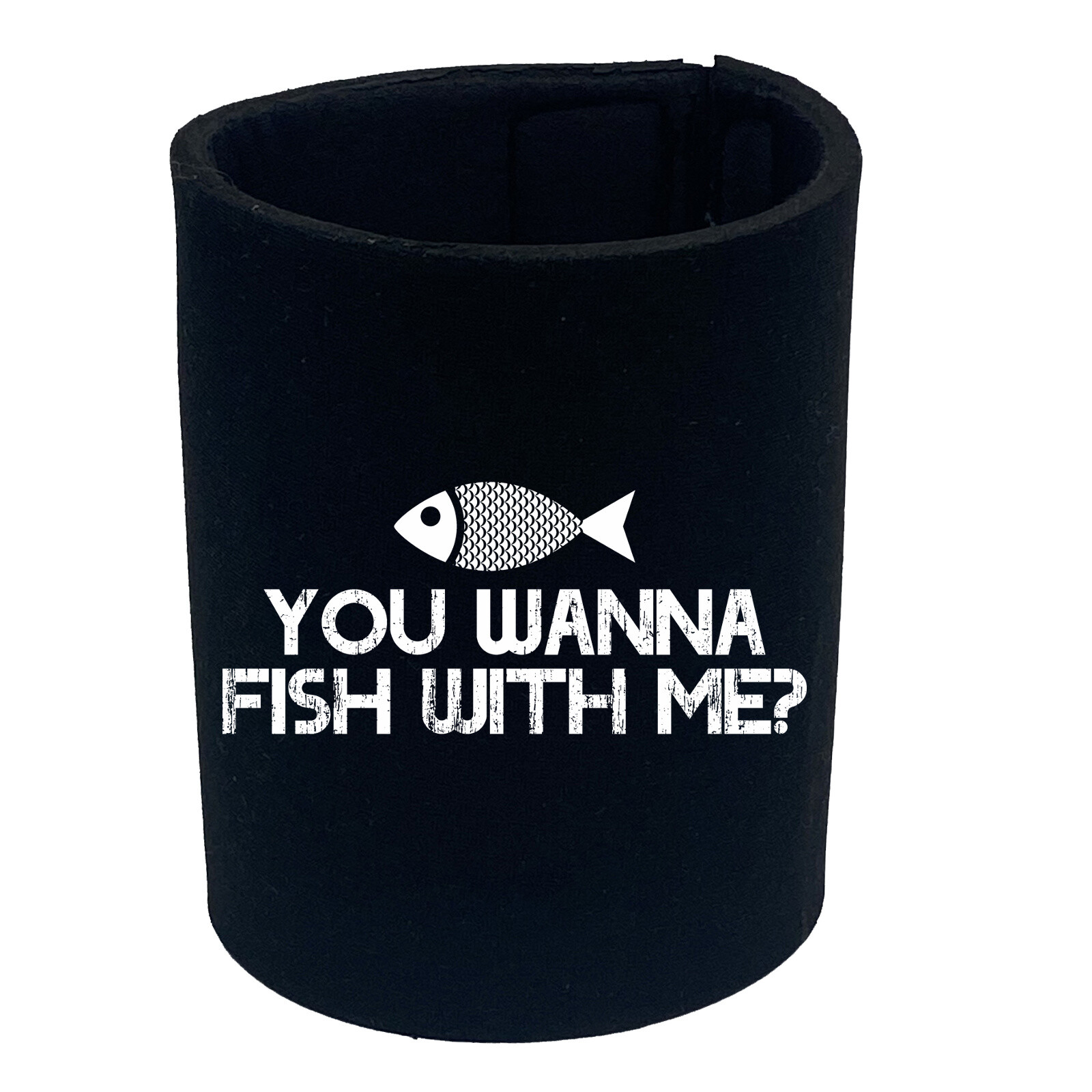 You Wanna Fish With Me - Funny Novelty Stubby Holder | eBay Australia
