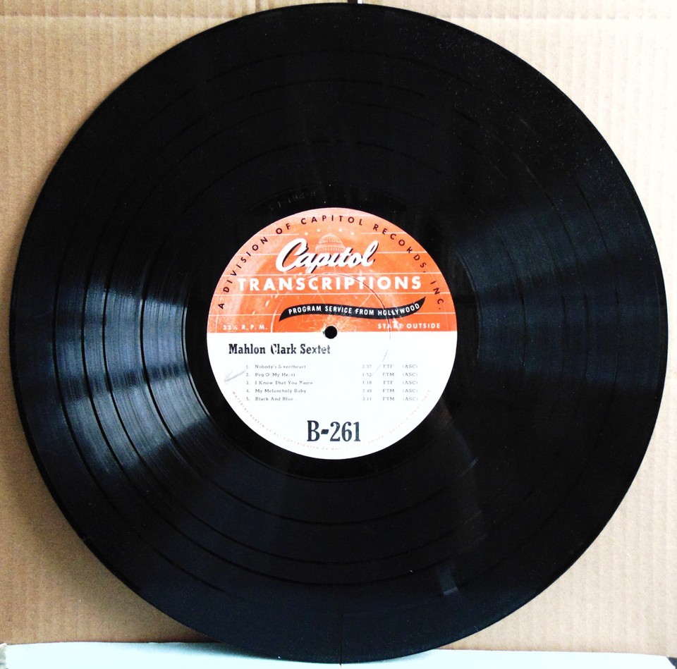 16 INCH TRANSCRIPTION RECORD MAHLON CLARK SEXTET CAPITOL B261/2 HOT ...