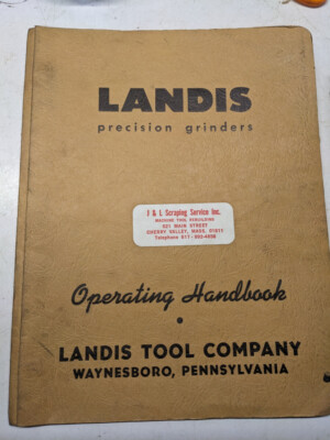 LANDIS TOOL PRECISION GRINDERS PARTS LIST BOOK MANUAL 12”X28” #2 ...