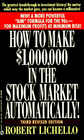 HOW TO MAKE 1,000,000 DOLLARS IN THE STOCK MARKET By Robert Lichello ...