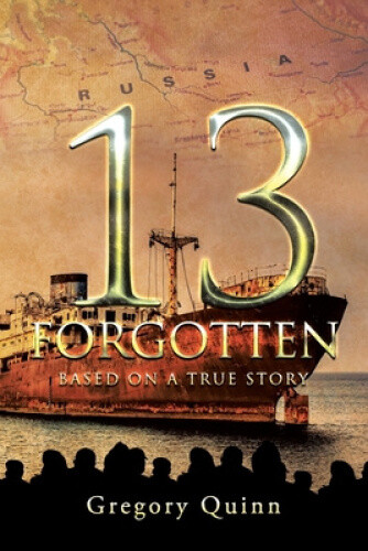 13 Forgotten by Quinn, Gregory 9781662429606 | eBay