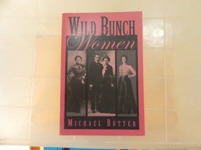 Wild Bunch Women by Michael Rutter (English) Paperback Book 2001 | eBay
