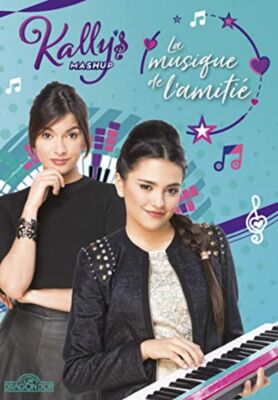 500051159|Kally's Mashup - Tome 2 - La Musique de l'amitié - Lecture ...