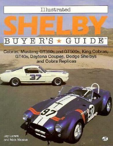 Illustrated Shelby Buyer's Guide 9780879386047| eBay