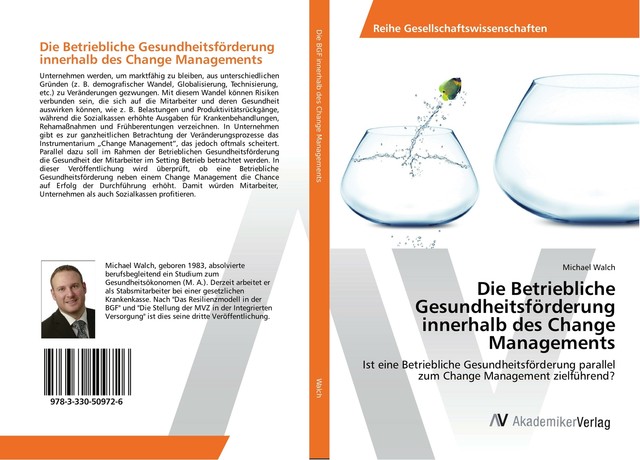 Die Betriebliche Gesundheitsförderung Innerhalb des Change Managements ...