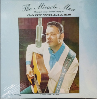 Gary Williams - The Miracle Man (1975) Gospel Time Records vinyl brand ...