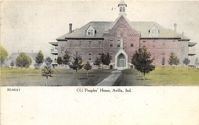 G35/ Avilla Indiana Postcard 1908 Old Peoples' Home Building | eBay
