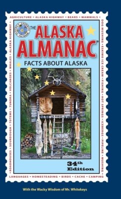 The Alaska Almanac: Facts About Alaska 9780882409375 | eBay
