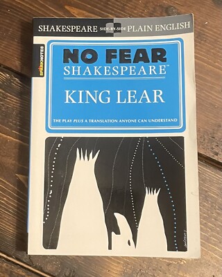 No Fear Shakespeare; King Lear by SparkNotes 9781586638535| eBay
