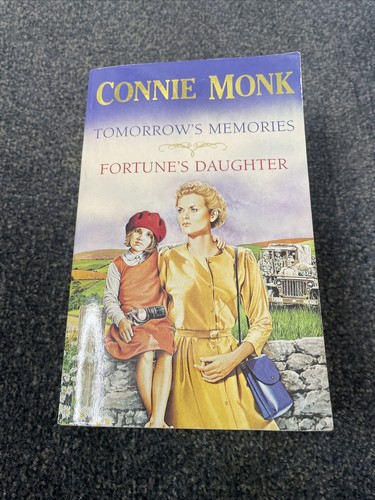Tomorrow’s Memories And Fortune’s Daughter By Connie Monk (PB, 2004 ...