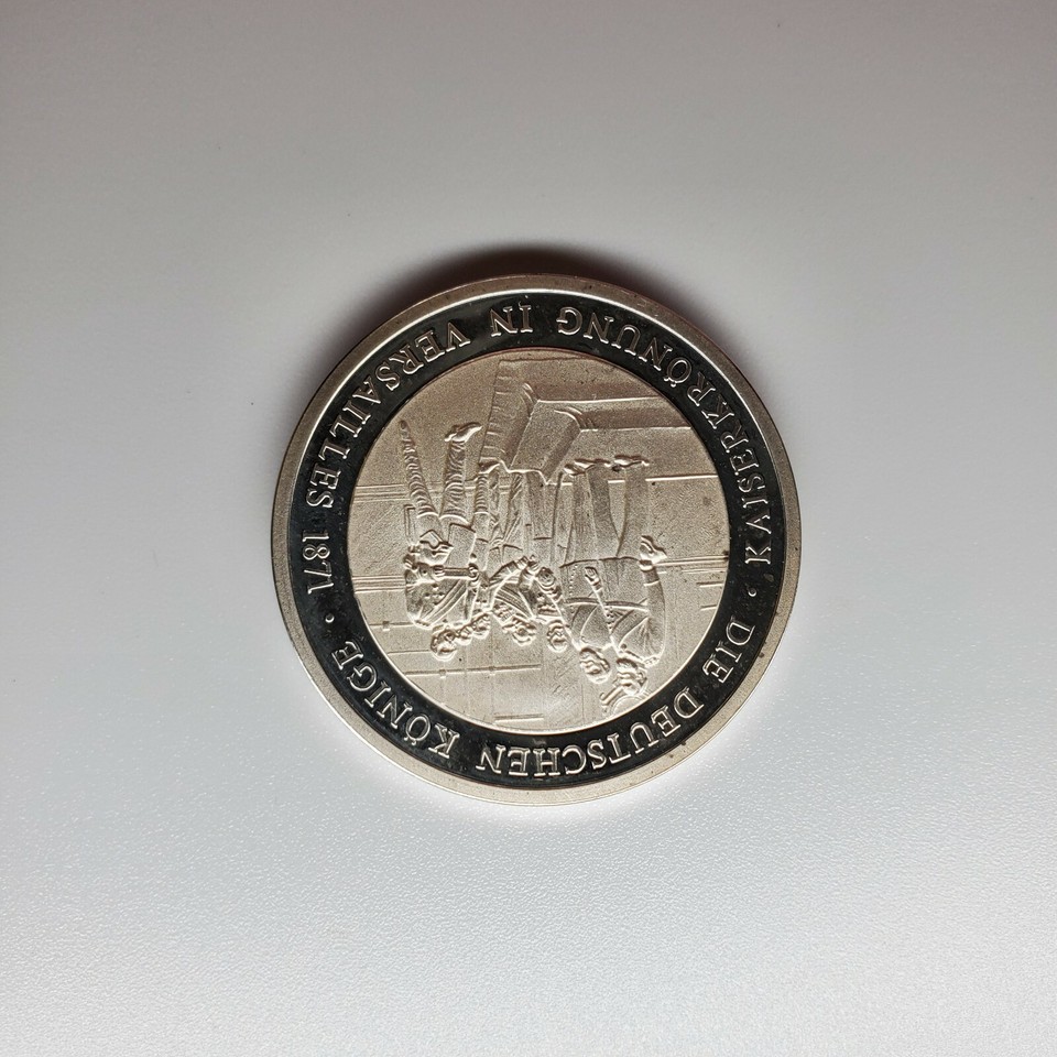 1918 Wilhelm German States coin medal Prussia 1871 Versailles ...