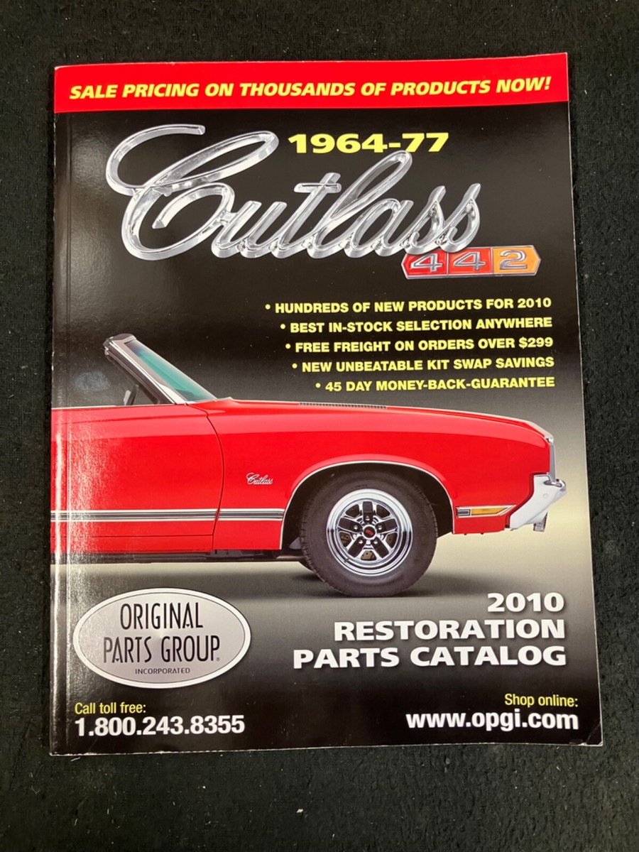Oldsmobile Cutlass Restoration Parts Catalog