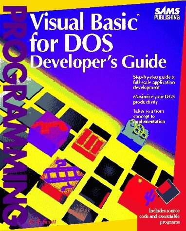 Visual Basic for DOS Developer's Guide/Book and Disk - Paperback Scott, D. F... 672303213 | eBay