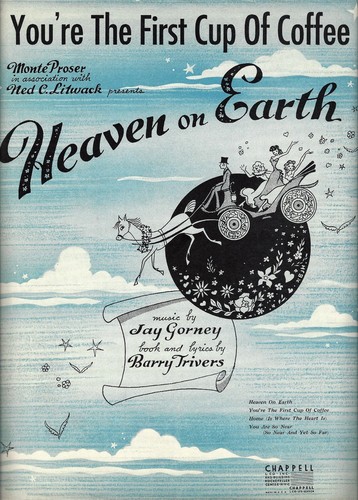 Jay Gorney "HEAVEN ON EARTH" Barry Trivers / David Burns 1948 FLOP ...