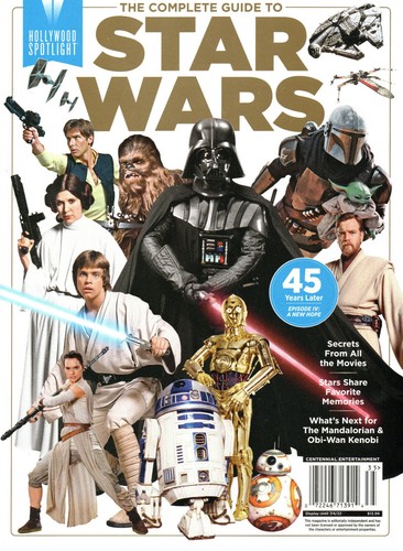 THE COMPLETE GUIDE TO STAR WARS Spring 2022 45 Years Later Hollywood ...